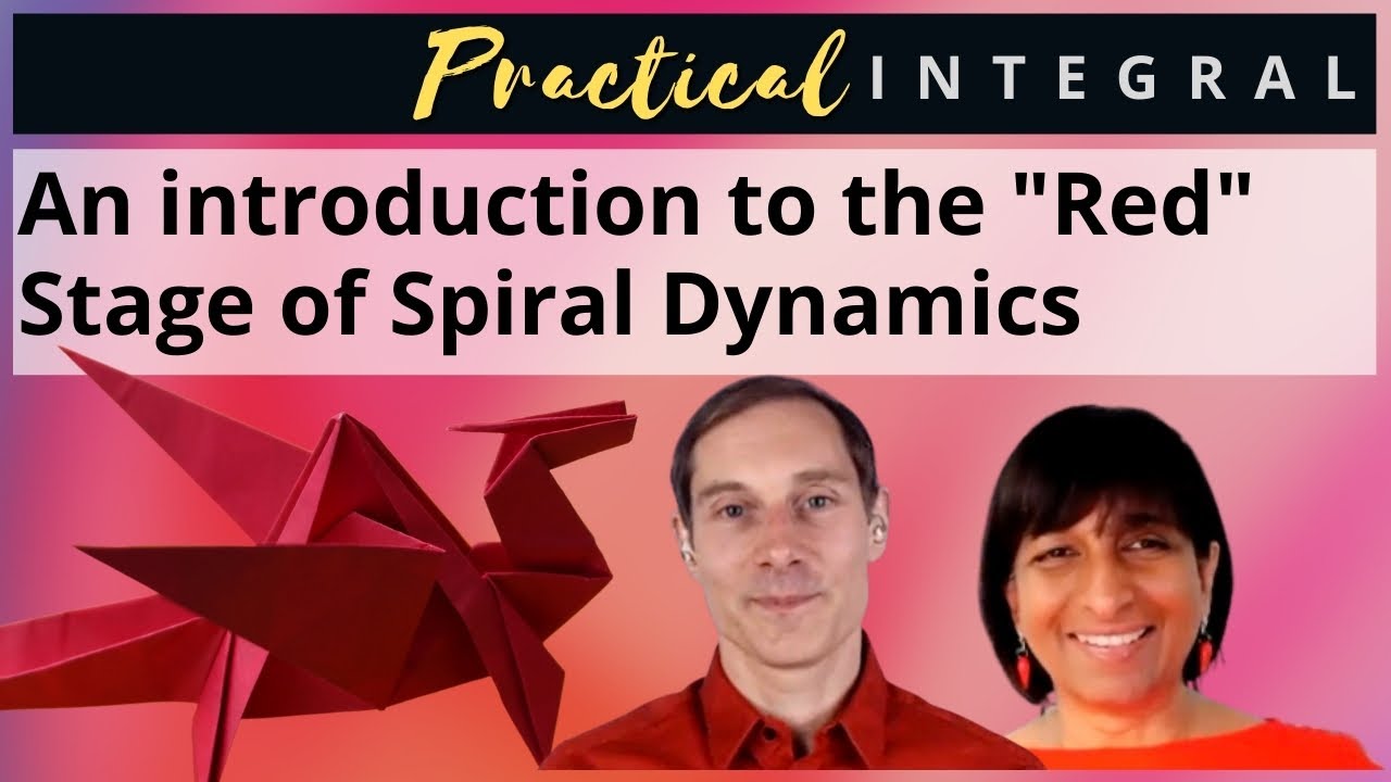 Introduction to Spiral Dynamics "Red" Stage ("Red" in Integral Theory ...