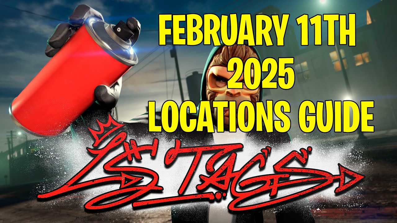 GTA ONLINE LS TAGS LOCATION TODAY FEBRUARY 11TH 2025 GUIDE, EASY $200K ...