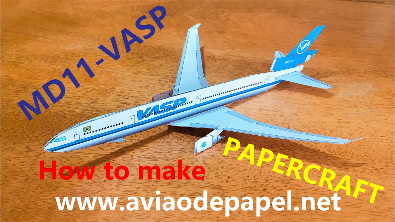 McDonnell Douglas MD11 - VASP. PAPERCRAFT PLANE. . HOW TO MAKE PAPER ...