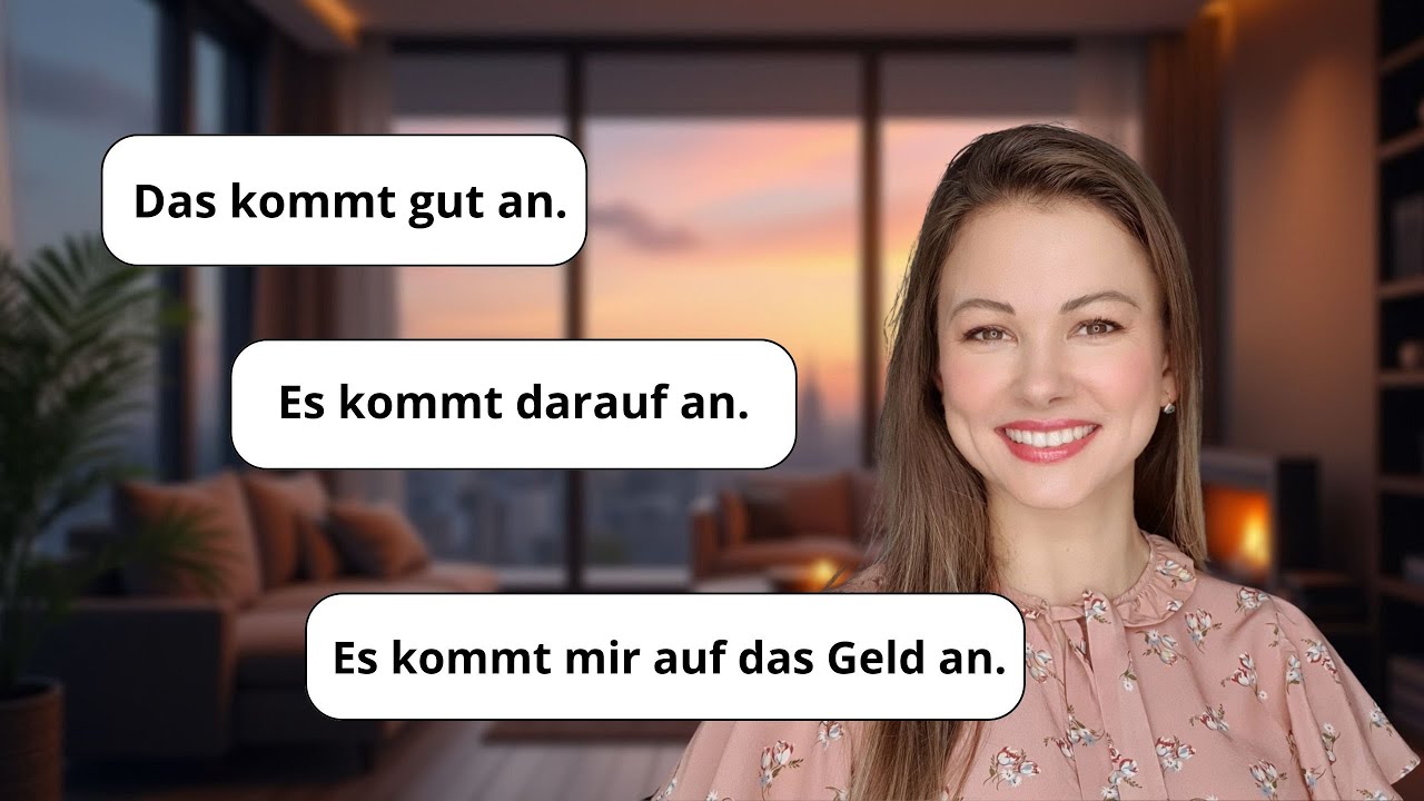 Das Verb ANKOMMEN und seine Bedeutungen | Learn German A2, B1, B2 - YouTube