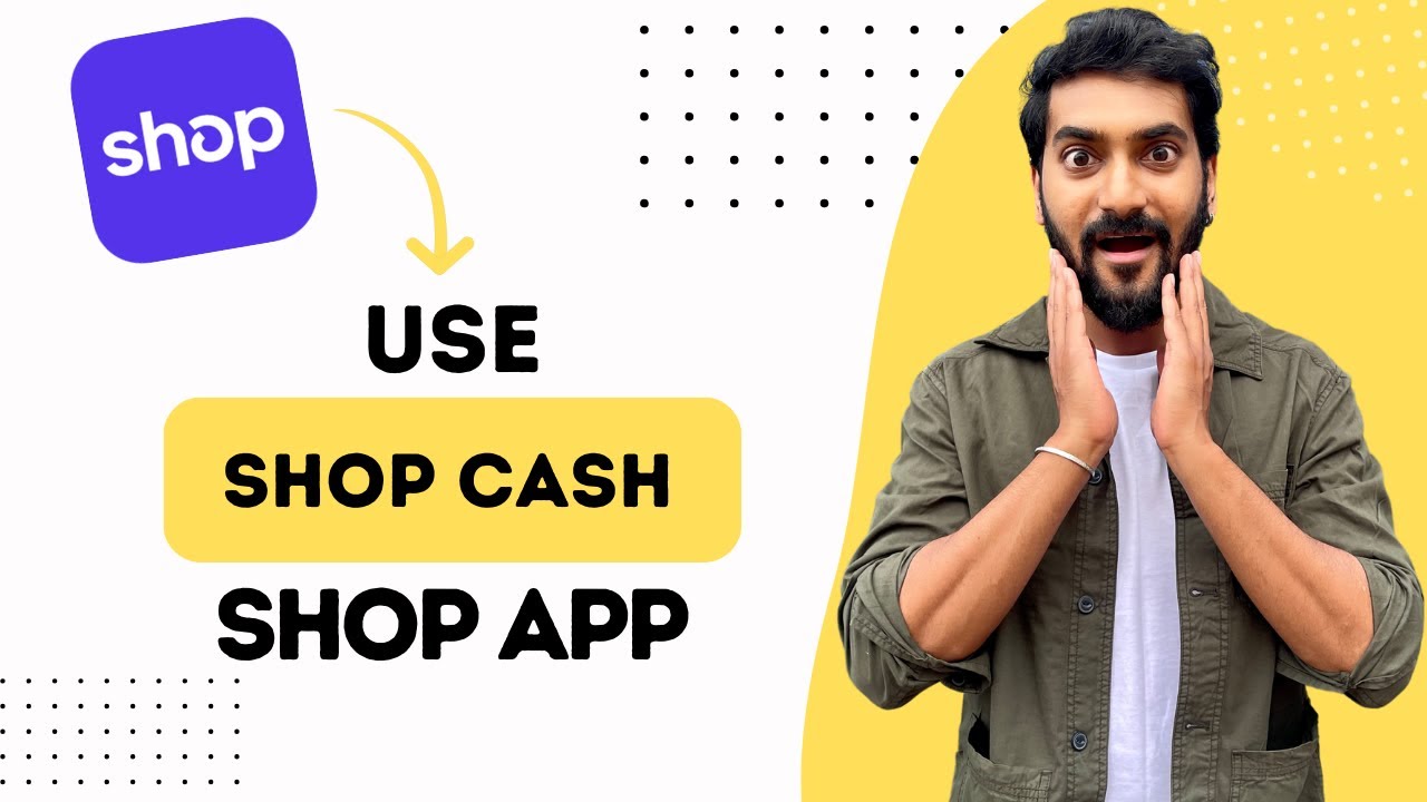 How to Use Shop Cash on Shop App (Best Method) - YouTube