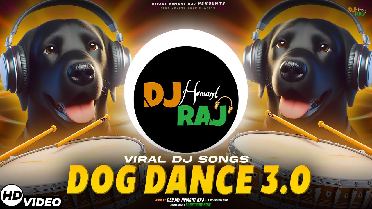 Dog Dance 3.0 | Dog DJ Songs 2025 | Funny Dogs Dance Songs | DeeJay ...
