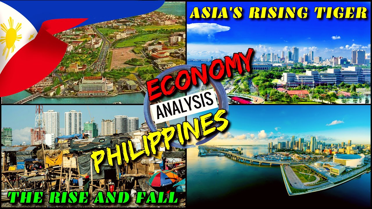 Analysis on Philippine Economy | Rise and Fall to Becoming Asia's ...