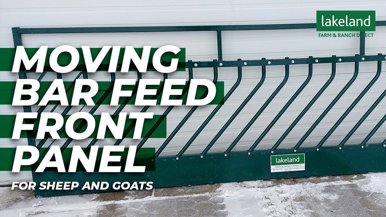 Moving Bar Feed Front Panel | A Premium Sheep and Goat Product - YouTube