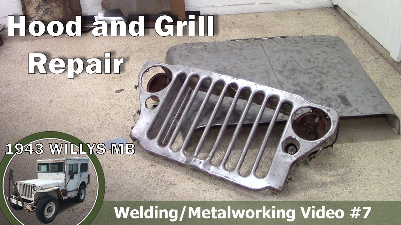 1943 Willys MB Jeep | Hood and Grill Repair and Straightening | Welding ...