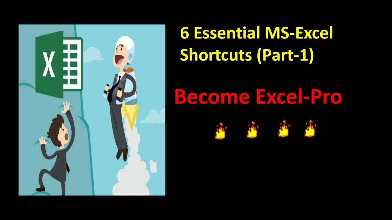 6 Essential MS Excel Short cuts (Part 1).. Become a pro - YouTube