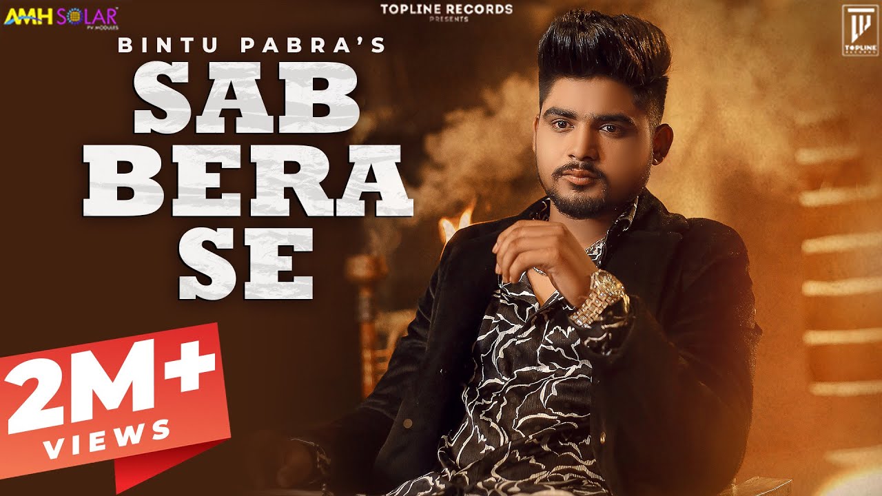 Bintu Pabra - Sab Bera Se (Official Video) | KP Kundu | Haryanvi Songs ...
