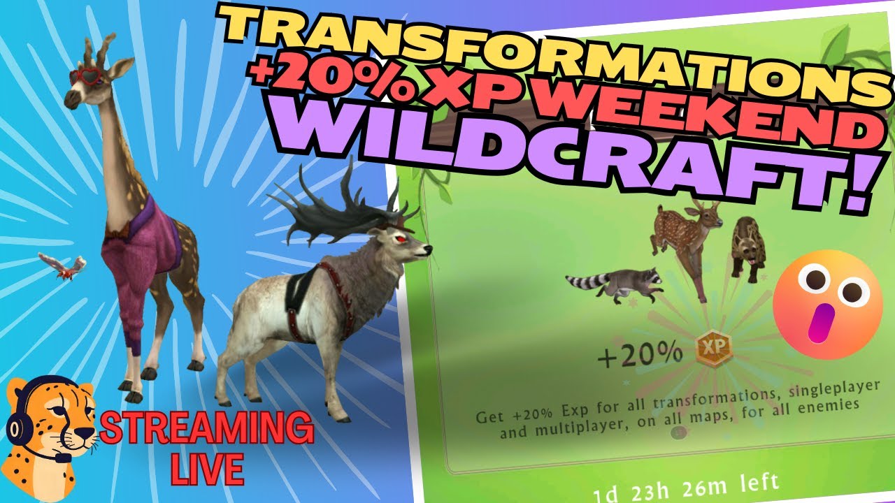 Playing WildCraft Transformations +20%XP Weekend - YouTube