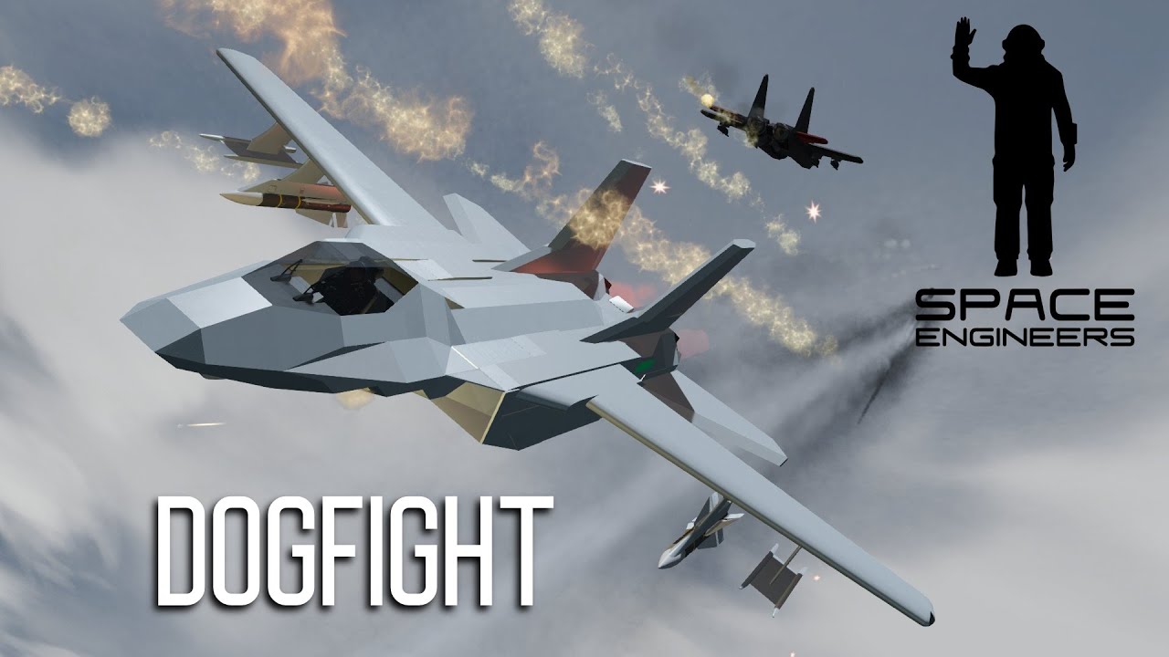 Space Engineers - Dogfight Sortie - YouTube