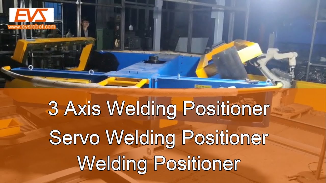 3 Axis Welding Positioner | Servo Welding Positioner | Welding ...