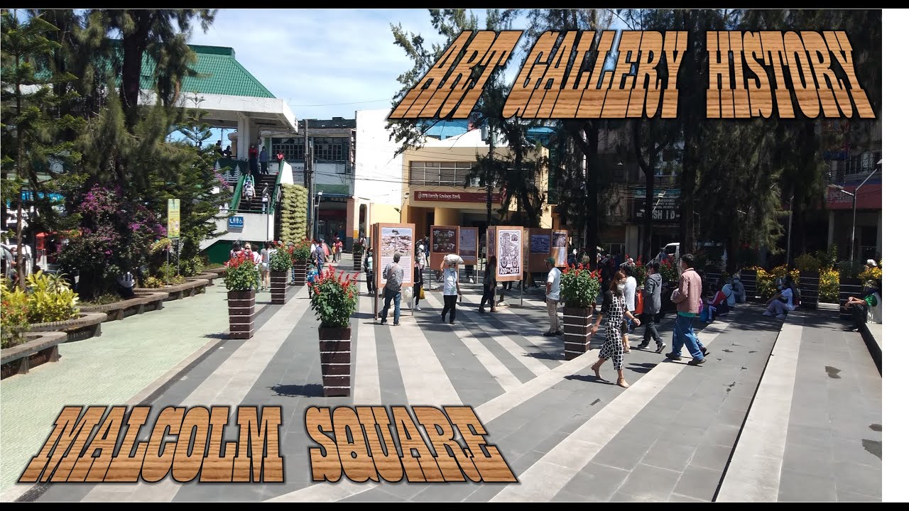 Malcolm Square aka People's Park Art Gallery and the History of Baguio ...