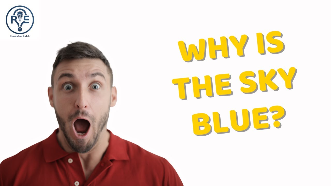 WHY Is the Sky Blue? | Explained with Science and Storytelling #why # ...