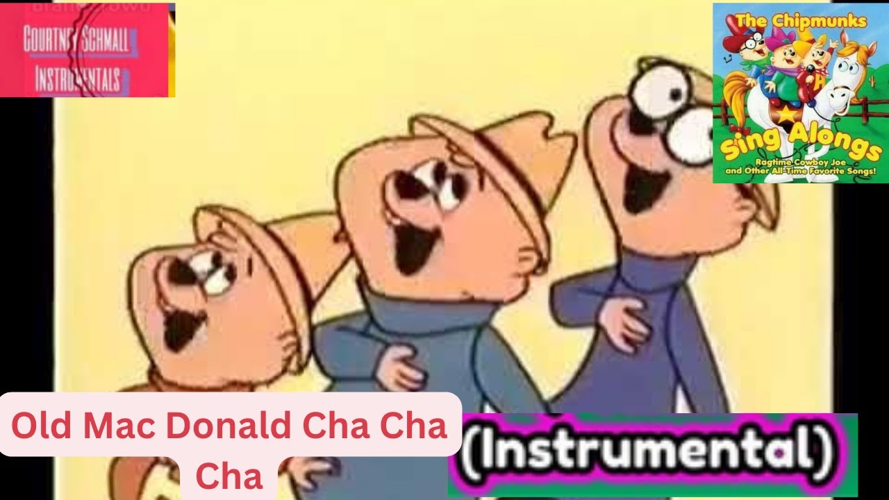 The Chipmunks : Old Mac Donald Cha Cha Cha (Instrumental) - YouTube