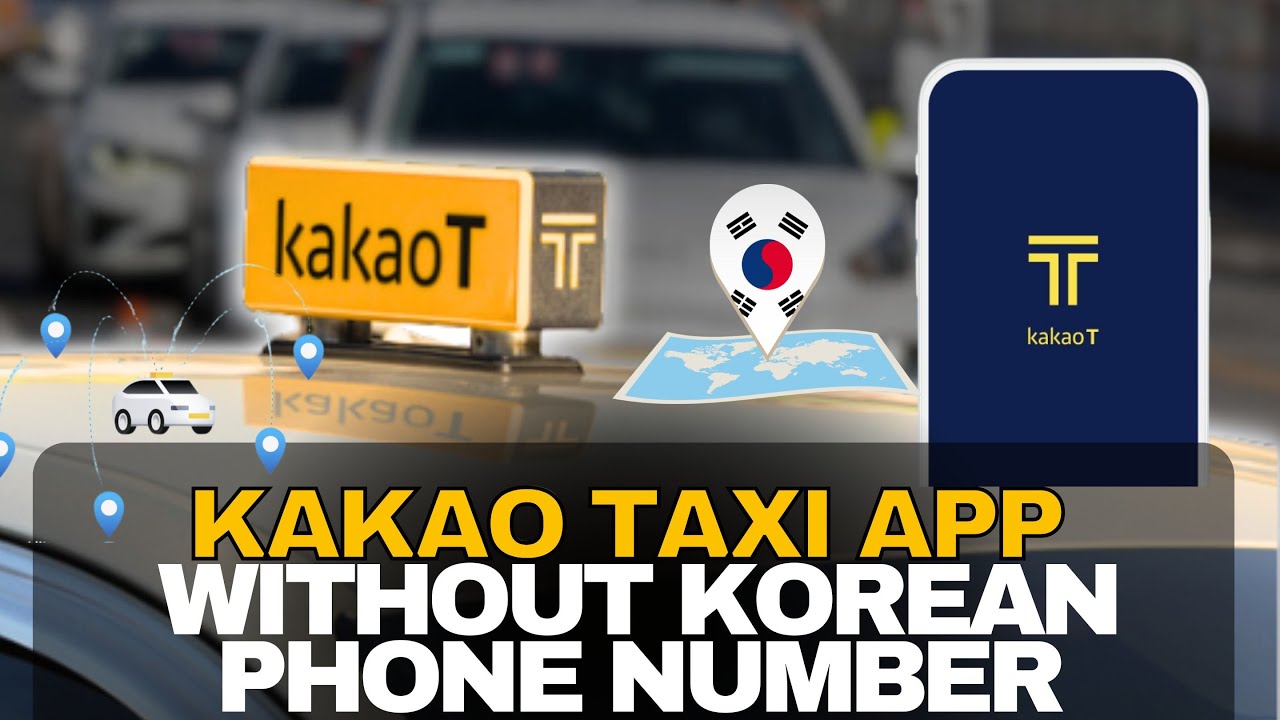 Korea's Kakao Taxi for foreigners (No Korean Language required!) - YouTube