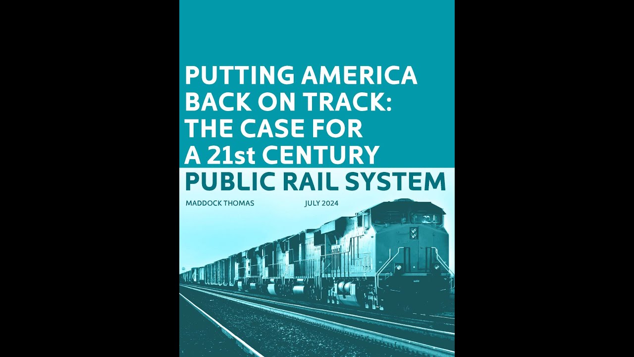 Putting America Back on Track: The Case for a 21st Century Public Rail ... Putting America Back on Track: The Case for a 21st Century Public Rail ...