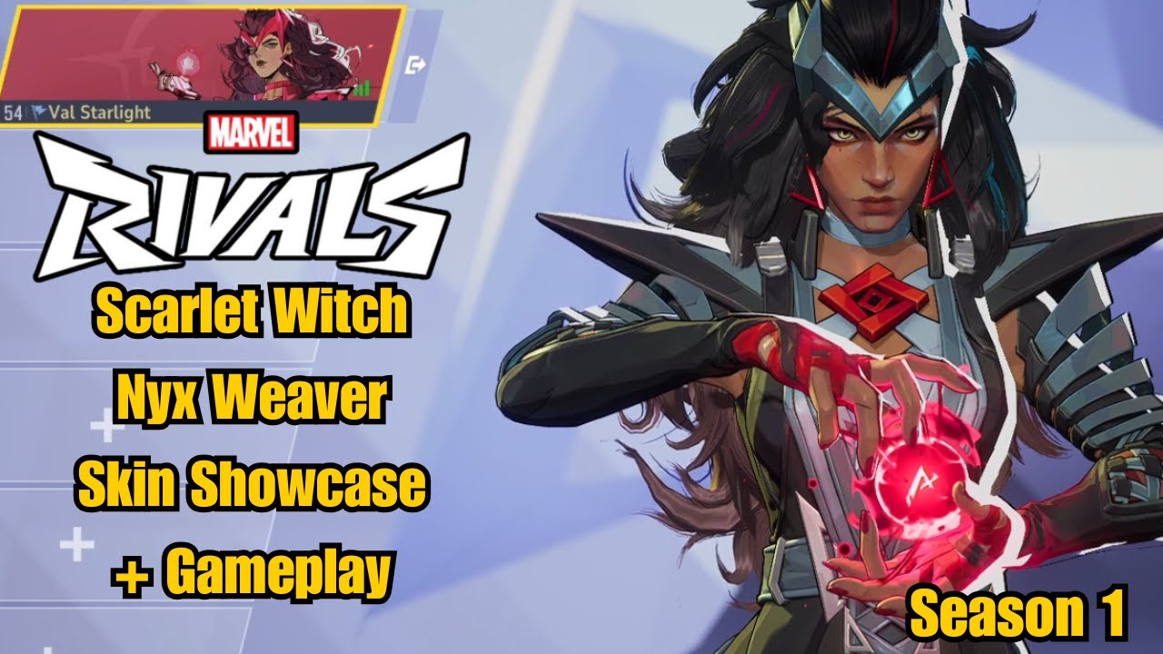 Scarlet Witch | Nyx Weaver Skin Showcase | Marvel Rivals | Season 1 ...