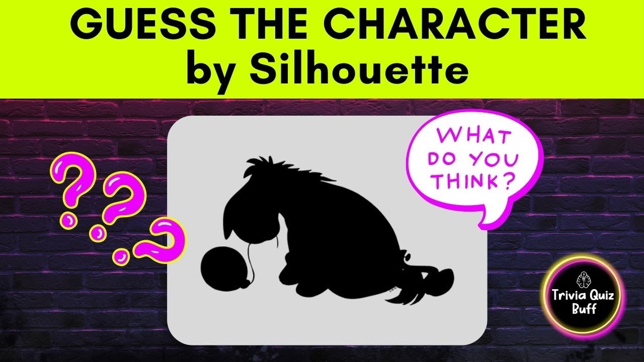 GUESS THE CHARACTER | Part 5 - By Silhouette| Trivia & Quiz Challenge ...