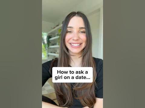 How to ask a girl on a date… #datingcoach #datingcoachformen - YouTube