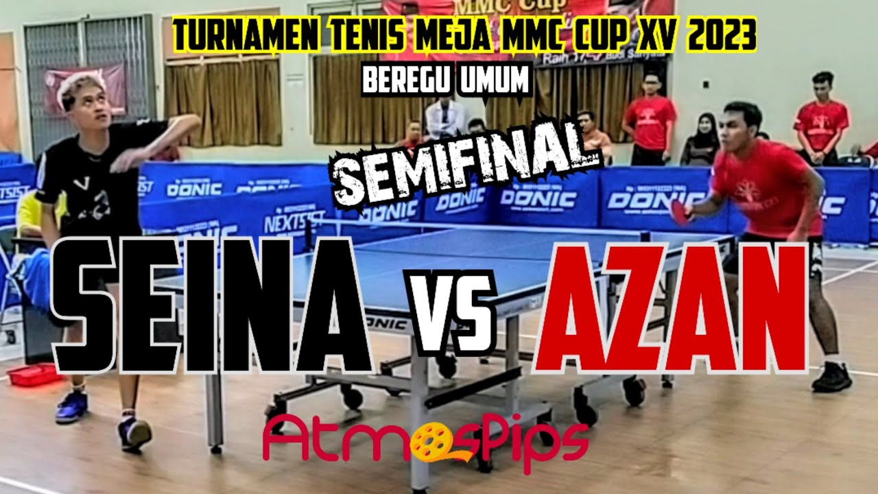 SEINA (Victory Jatim) vs AZAN (Sawit Juara) 🏓🏓 Semifinal Beregu Umum ...