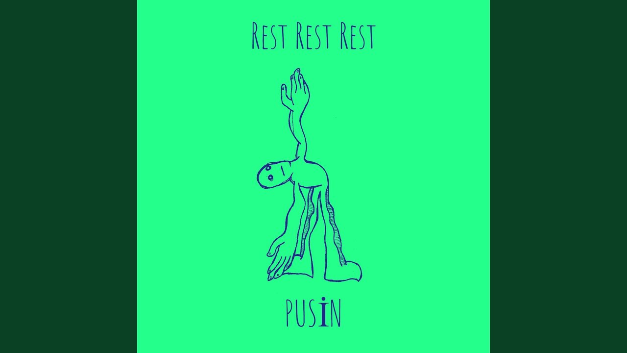 Rest Rest Rest - YouTube