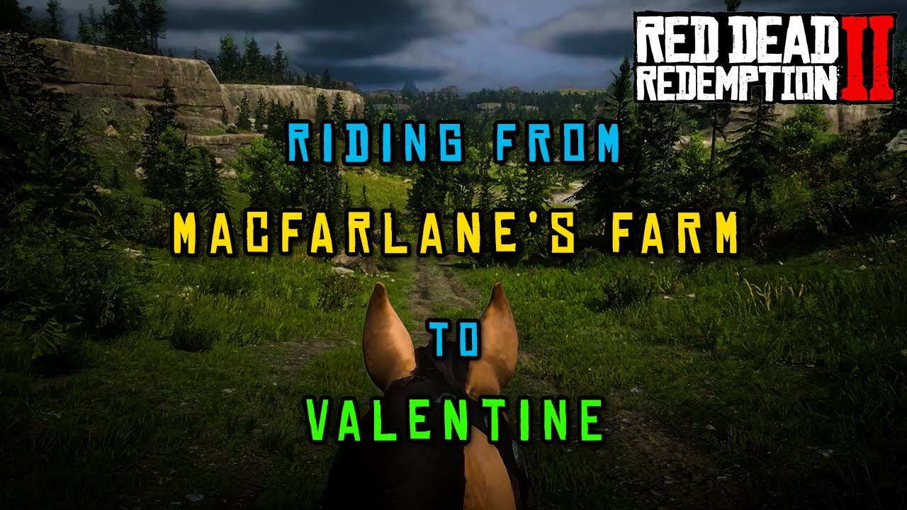 RDR2 Ambience: Riding from MacFarlanes Ranch to Valentine - YouTube
