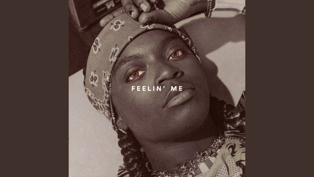 Feelin' Me - YouTube