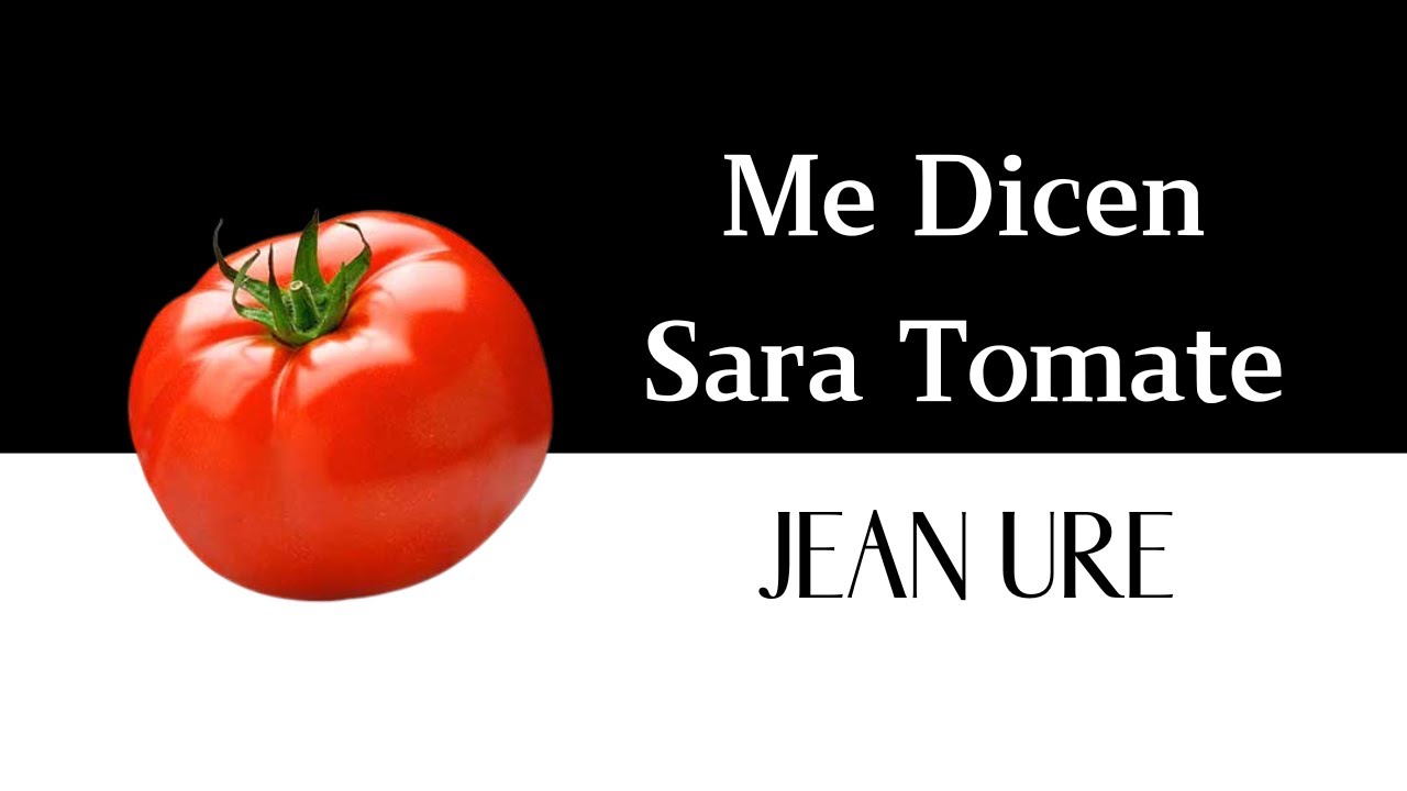ME DICEN SARA TOMATE - Jean Ure - AUDIOLIBRO - YouTube