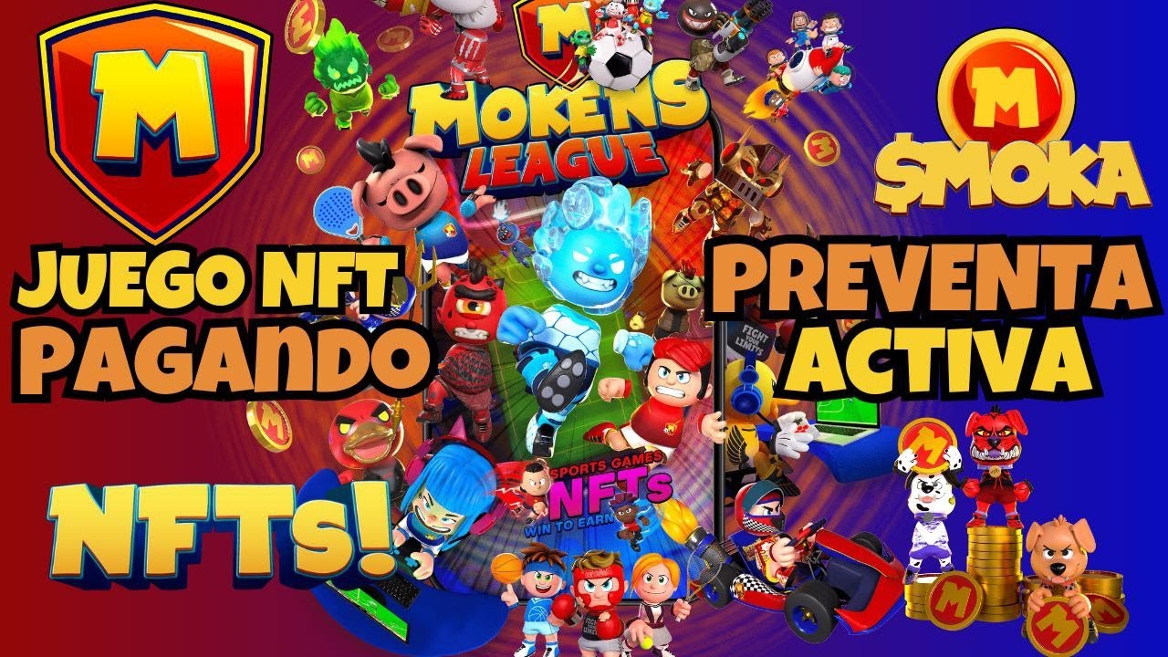 👉 JUEGO NFT GRATIS -⚽ MOKENS LEAGUE 💥 - PREVENTA TOKEN 🚀 $MOKA - DISPONIBLE PC - IOS- ANDROID ...