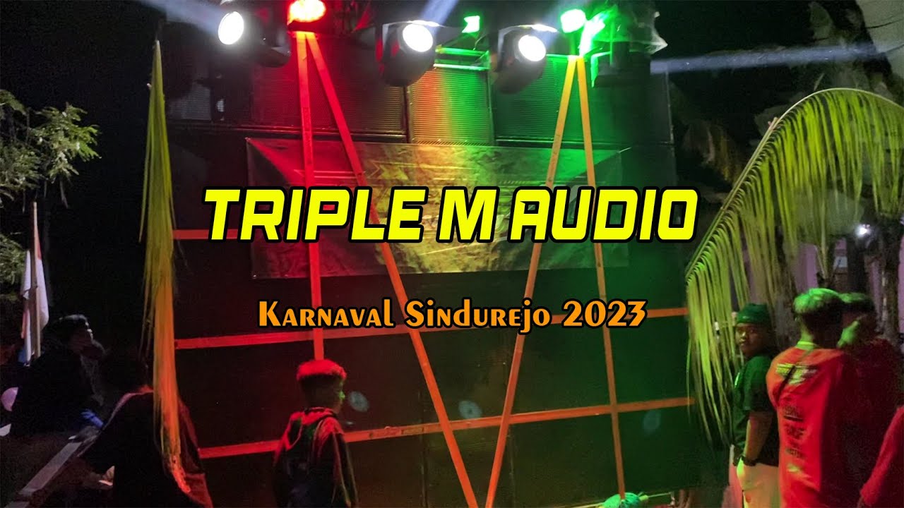 DJ Paradiz, Triple M audio Mengglegar di Karnaval Sindurejo - YouTube