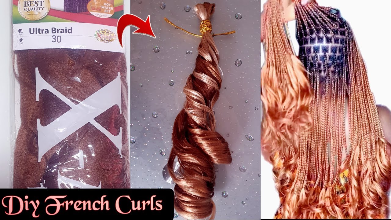 Diy French Curls | How To Make French Curls / Loose Curls Braids ...