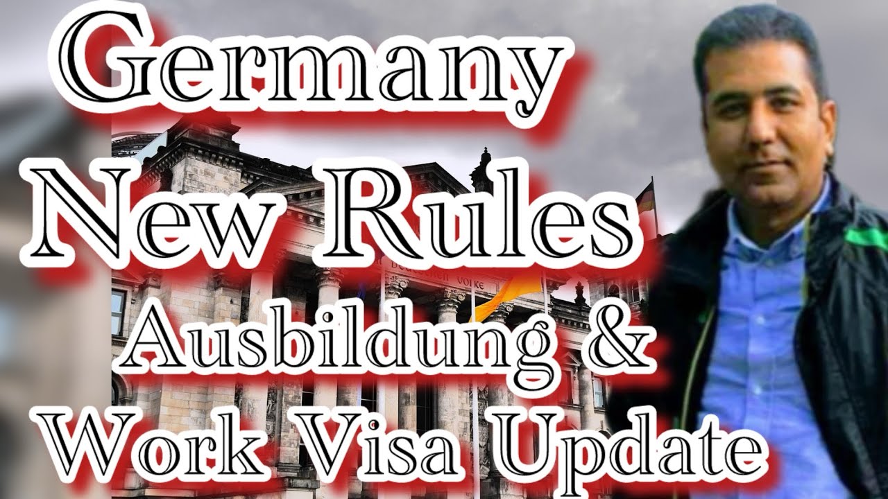 Germany New Rules Announced | Ausbildung & Work Visa Update - YouTube