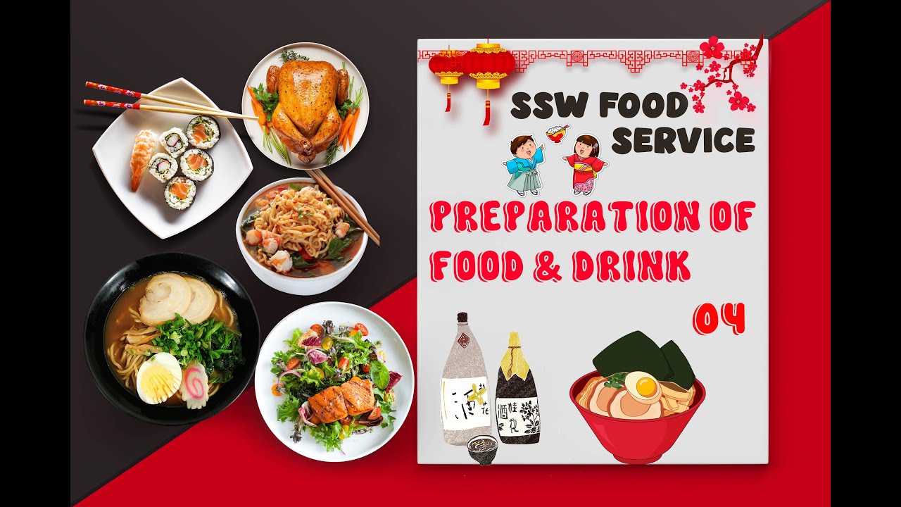 SSW FOOD SERVICE | PREPARATION OF FOOD AND DRINK | PART 04 - YouTube