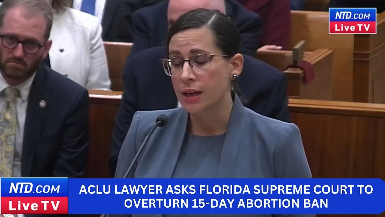 ACLU Lawyer Argues for Overturn of Florida's 15-Day Abortion Ban in ...