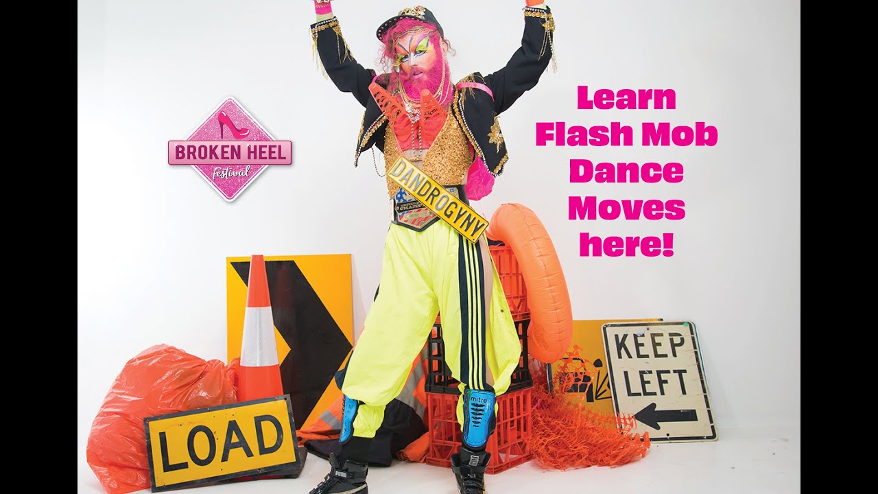 Flash Mob Dance Tutorial with DANDROGYNY for Broken Heel Festival 2023 ...