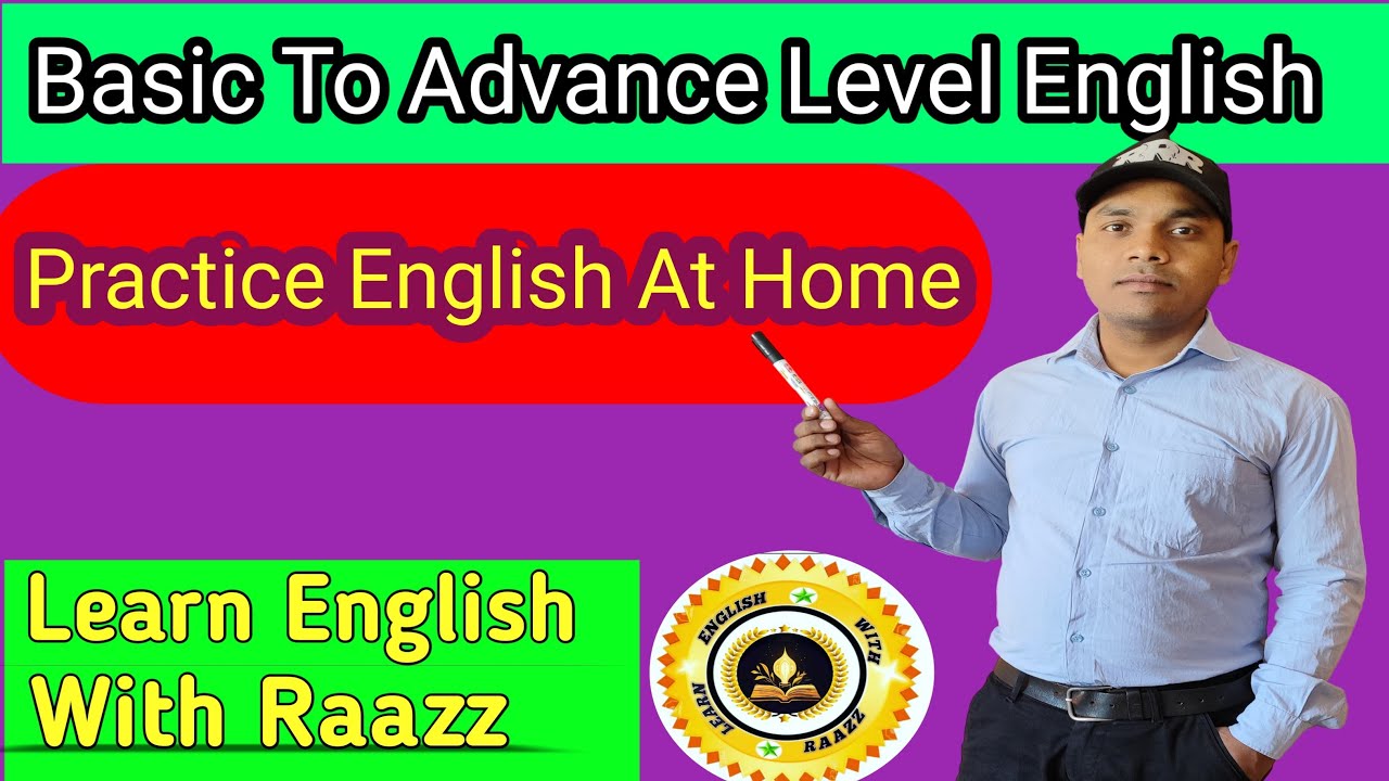 Basic To Advance Level English Spoken Class - YouTube