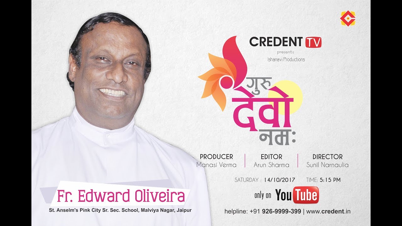 Fr. Edward Olivera | St. Anselm's Pink City School Jaipur | GURU DEVO ...
