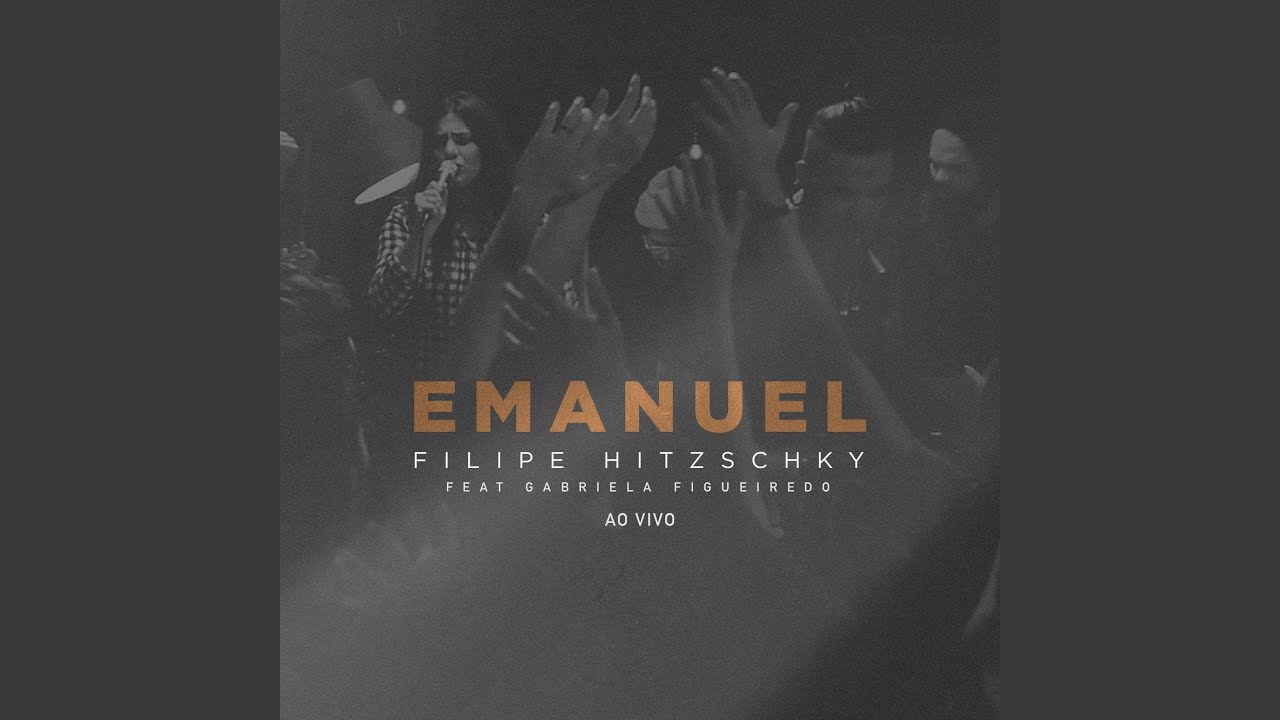 Emanuel (Ao Vivo) - YouTube