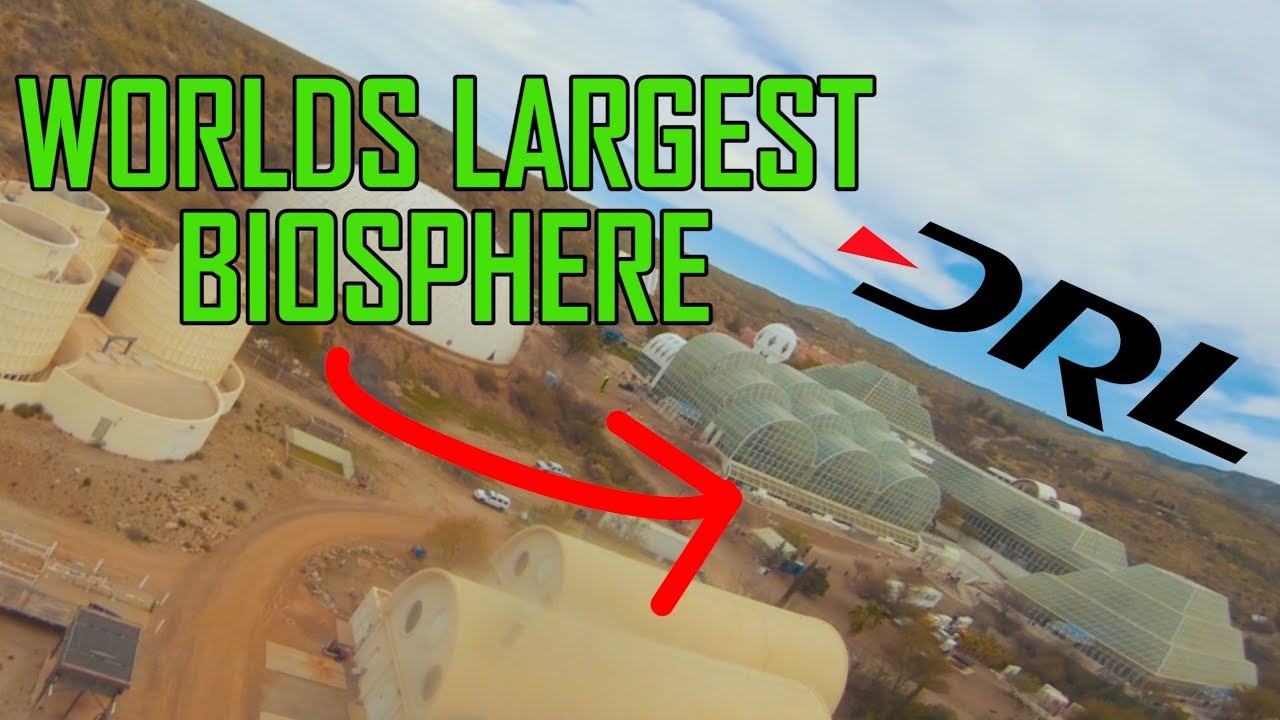 the worlds LARGEST BIOSPHERE || Arizona Adventures with DRL - YouTube