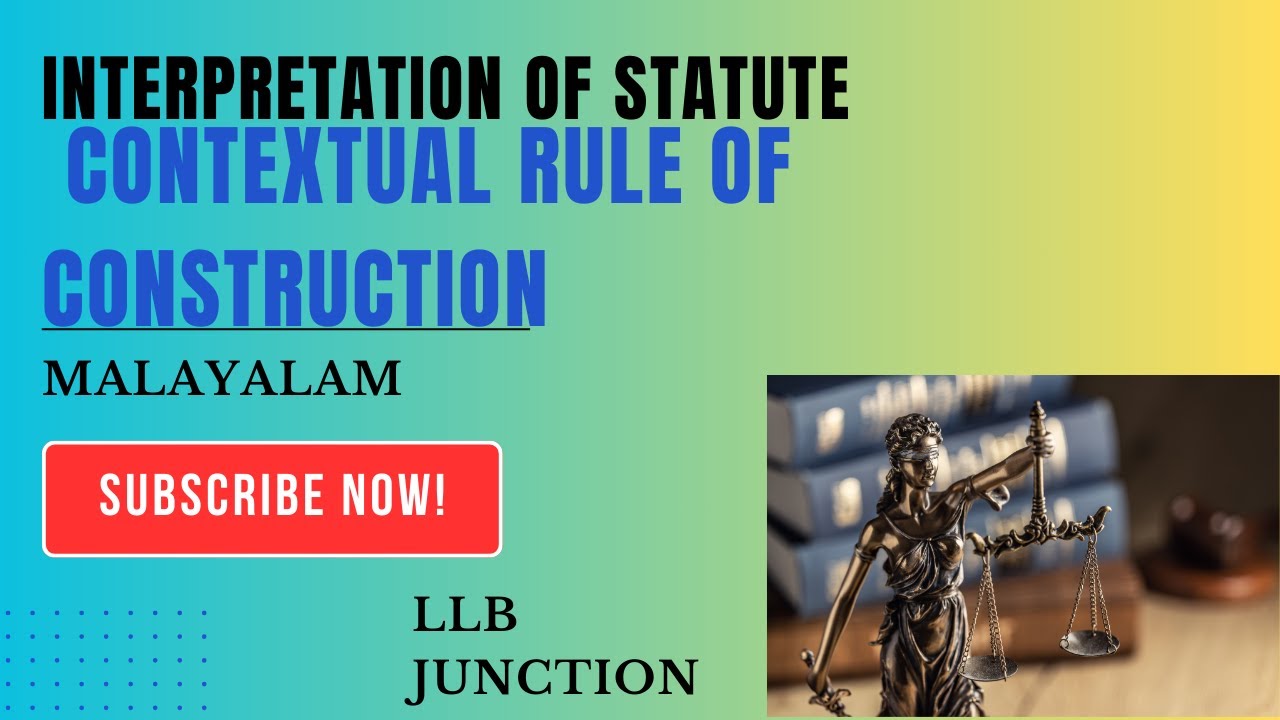 Contextual Rule of Construction | Interpretation of Statutes - YouTube