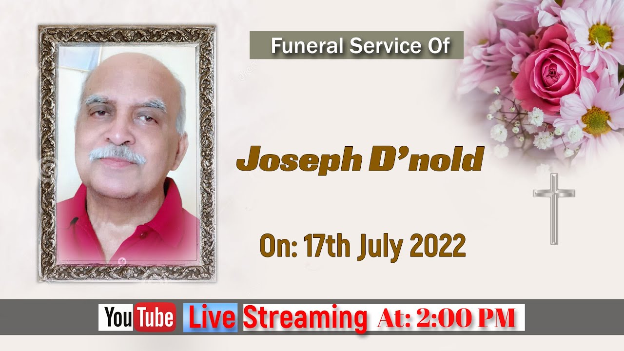 Funeral Service Of "Joseph D'nold" - YouTube