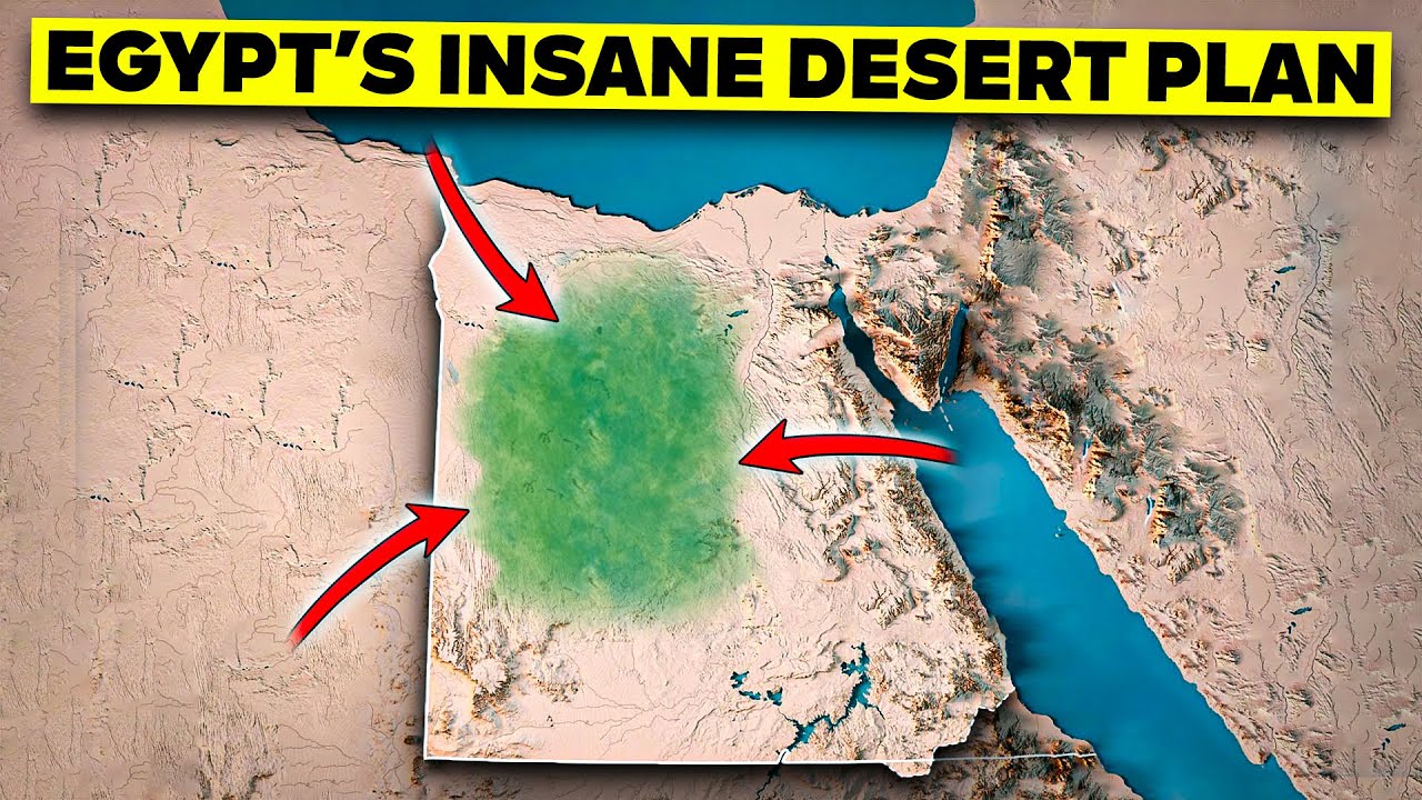 Egypt's Crazy Plan to Green its Deserts - YouTube