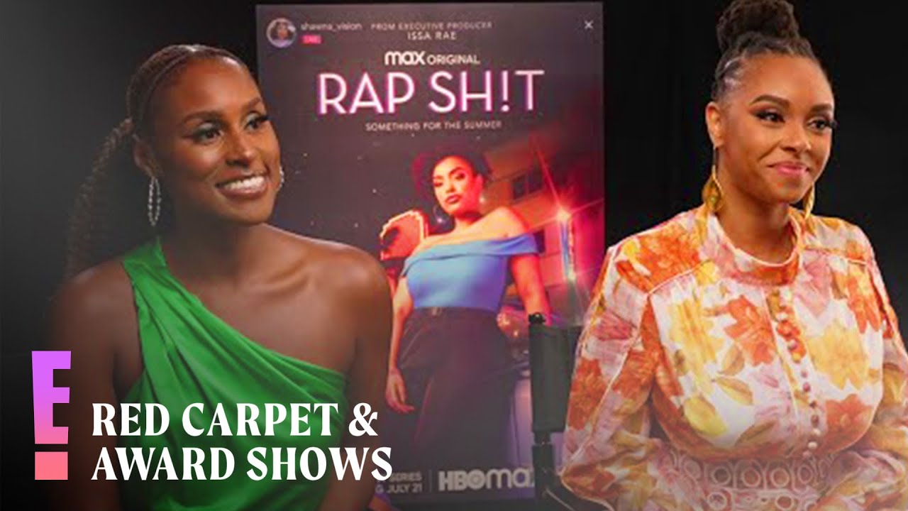 Issa Rae And Syreeta Singleton Explore Friendship In Rap Sh T E Red