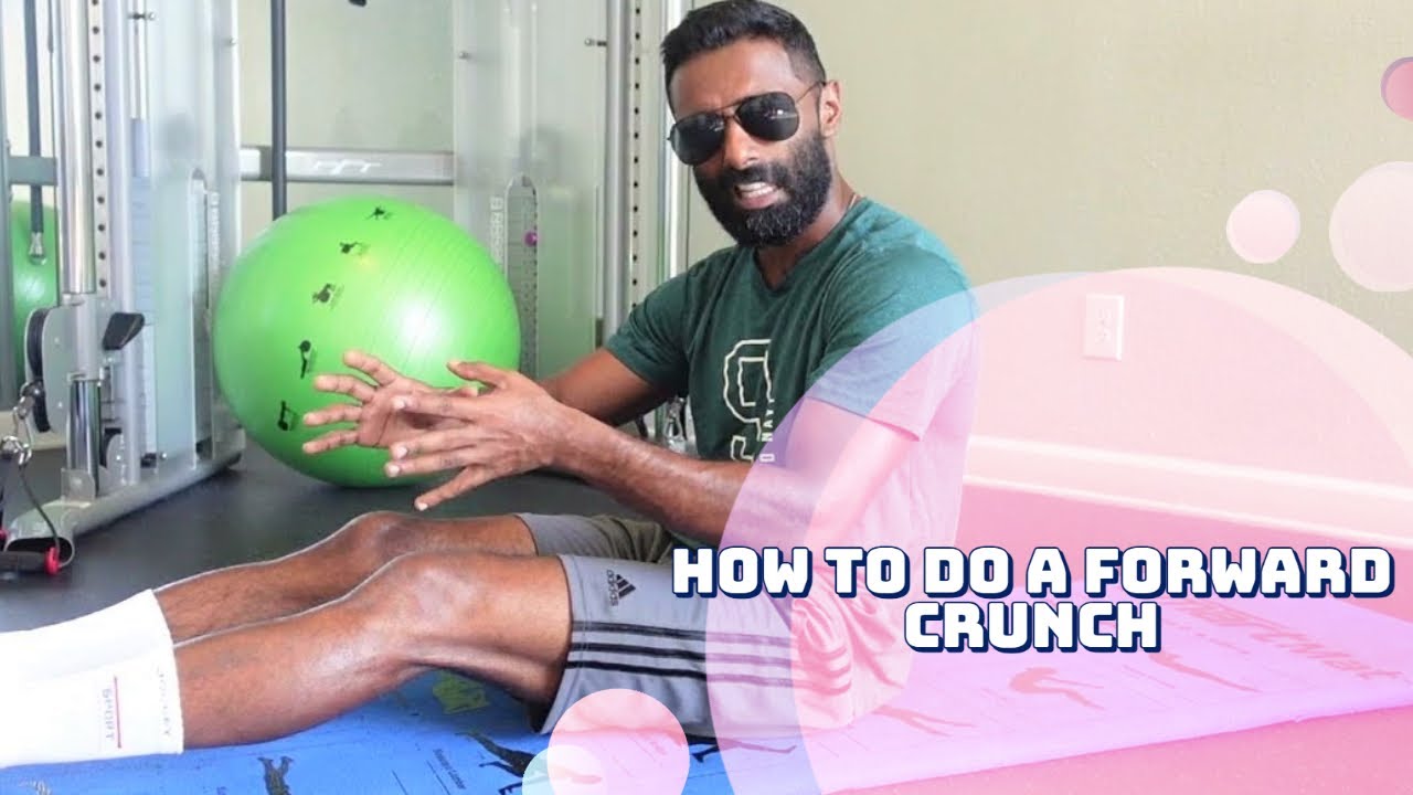 How to Do a Forward Crunch # എങ്ങനെ ഫോർവേഡ് ക്രഞ്ച് ചെയ്യാം - YouTube