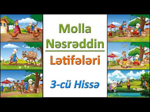 Molla Nəsrəddin Lətifələri 3 hissə
