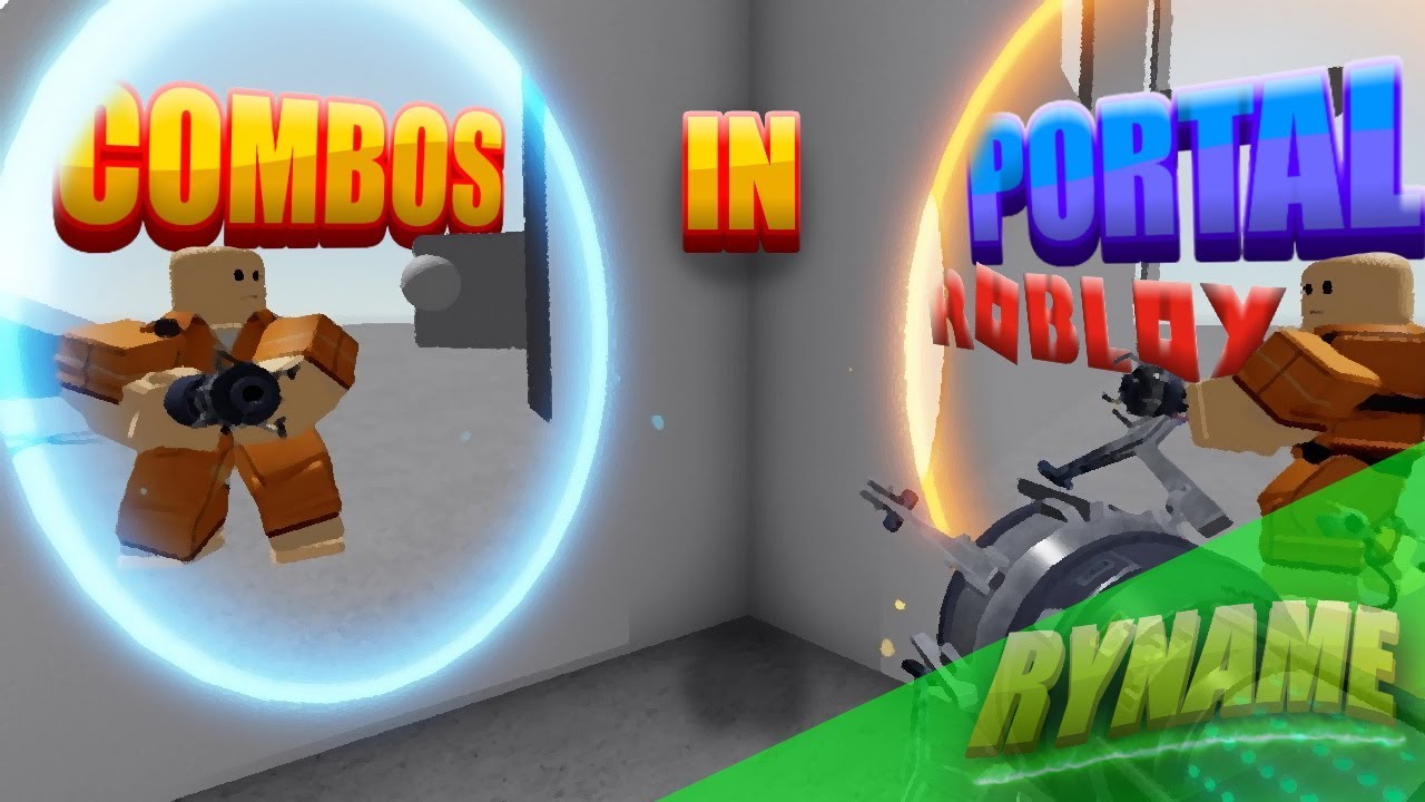 ROBLOX PORTAL COMBOS TRICKS (Roblox Portal) - YouTube