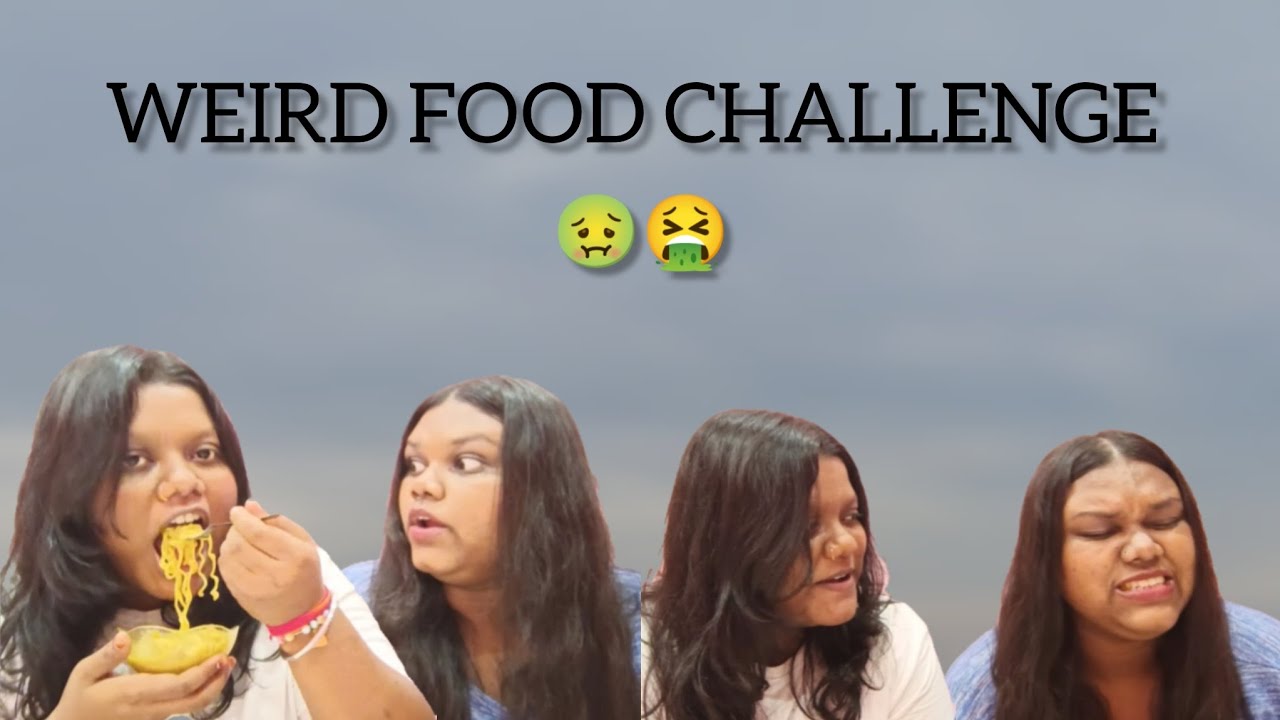 WEIRD FOOD CHALLENGE 🤢🙃#challenge - YouTube