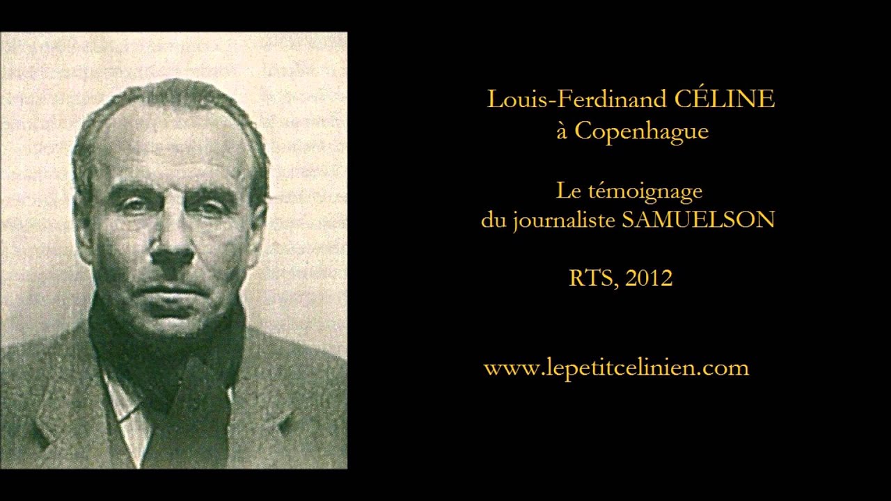 Louis-Ferdinand CÉLINE à Copenhague : le témoignage de Mr SAMUELSON ...