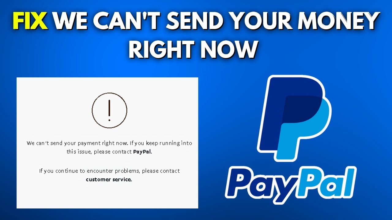 FIX PayPal We Can't Send Your Money Right Now - 2025 - YouTube