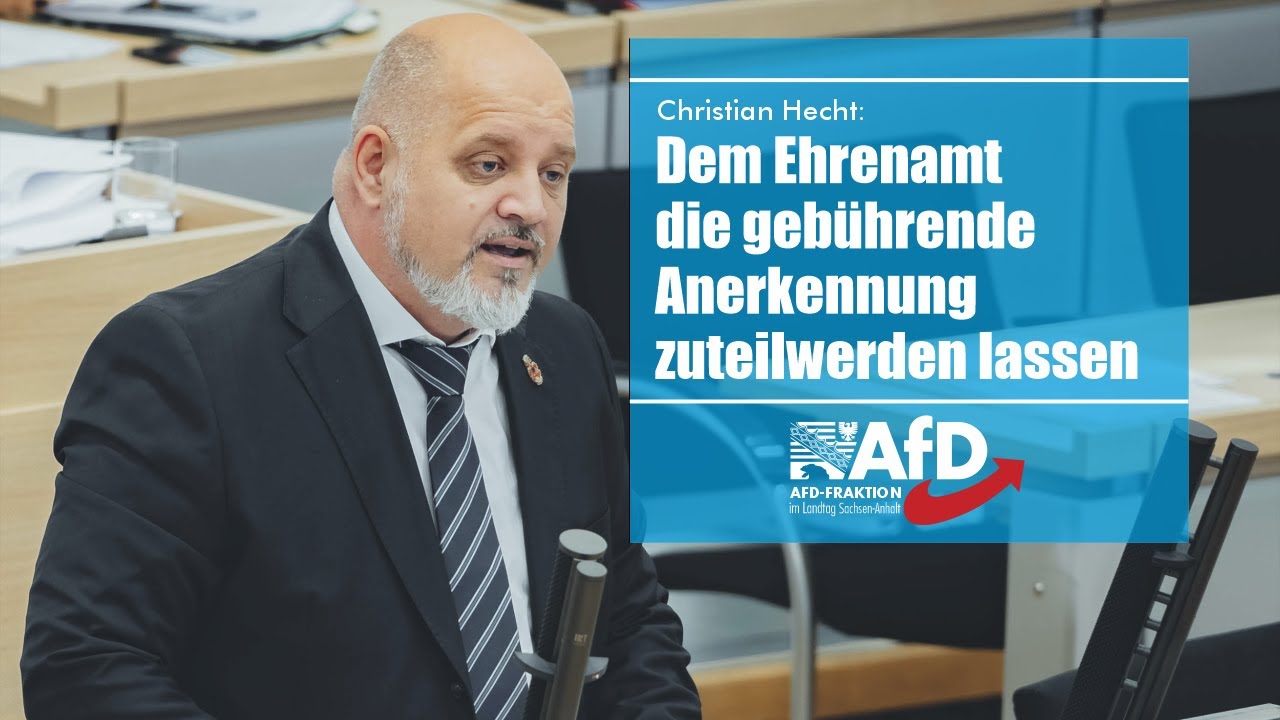 Christian Hecht (AfD): Dem Ehrenamt die gebührende Anerkennung ...