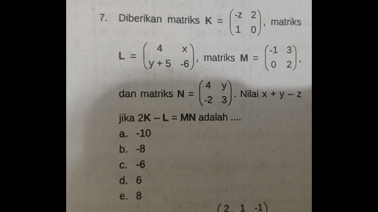 Tutorial MATRIKS kelas 10 Menentukan nilai x+y-z - Matematika SMA - YouTube